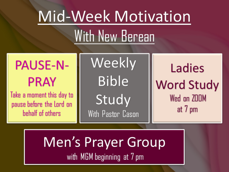 Mid Week Motivation | New Berean Baptist Church